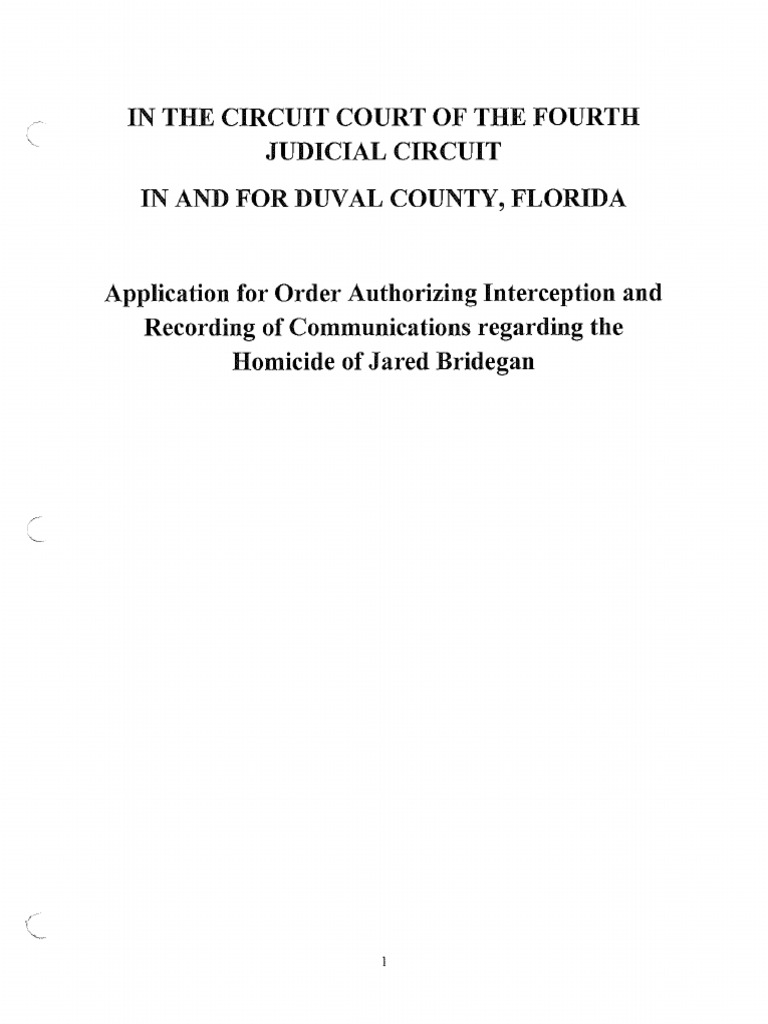 Application For Order Authorizing Interception and Recording Part 2 R ... Application For Order Authorizing Interception and Recording Part 2 R ...