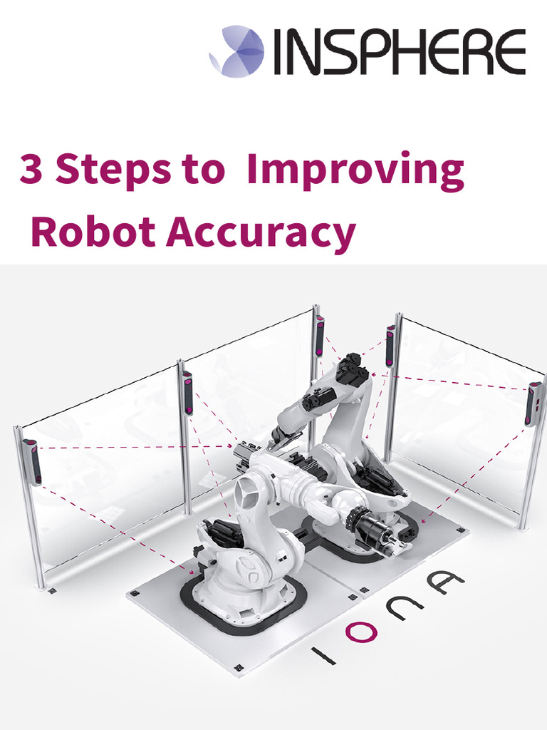 IONA ARTICLE 3 Steps To Improving Robot Accuracy | PDF | Robot | Robotics