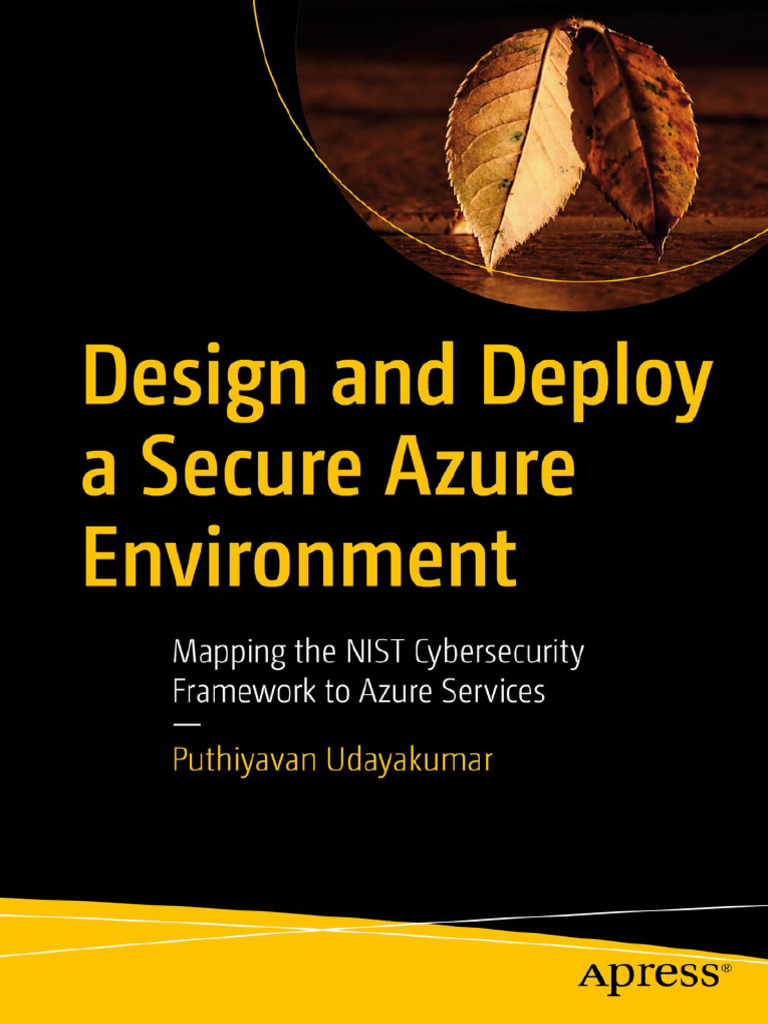 Design and Deploy A Secure Azure Environment Mapping The NIST Cybersecurity Framework To Azure ...