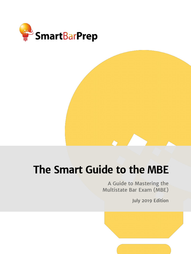 The Smart Guide To The MBE | PDF | Tort | Legal Liability