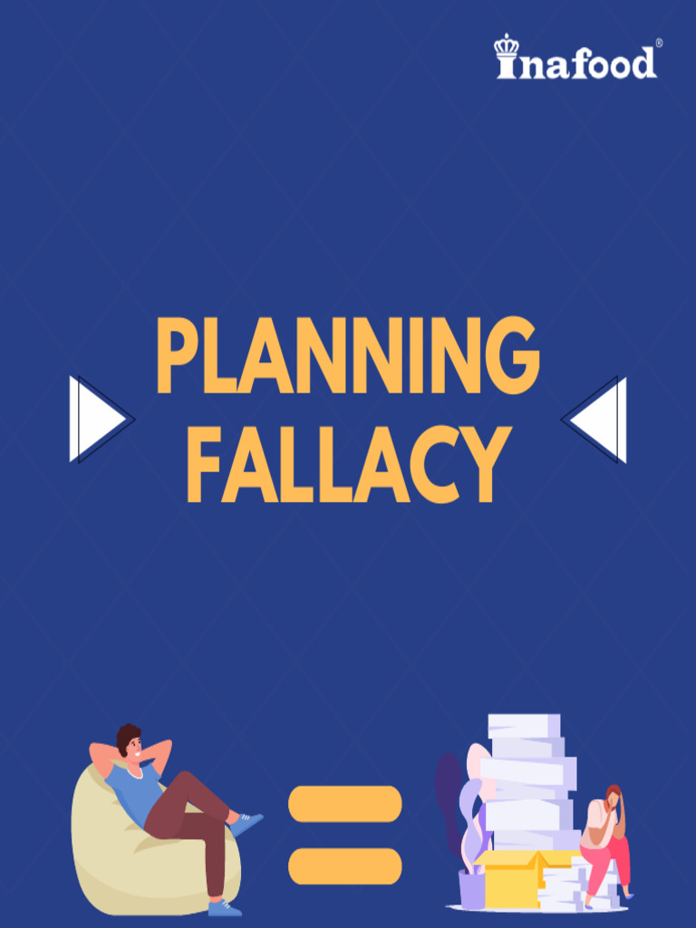 Planning Fallacy | PDF | Karier & Perkembangan