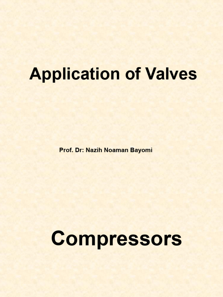 Application of Valves 1687106274 | PDF | Pump | Valve