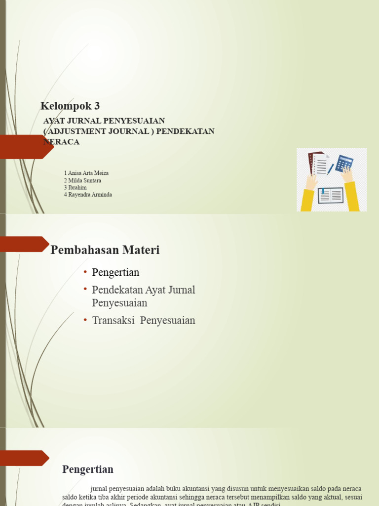 Kelompok 3: Ayat Jurnal Penyesuaian (Adjustment Journal) Pendekatan ...