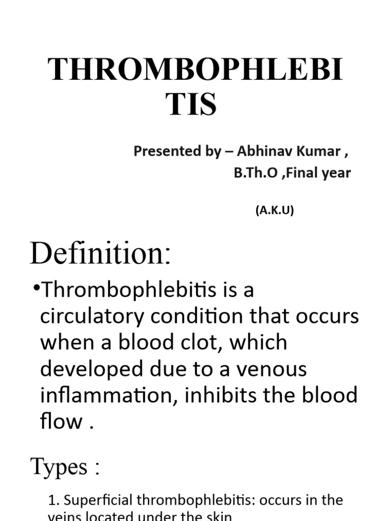 THROMBOPHLEBITIS | PDF | Thrombosis | Vein