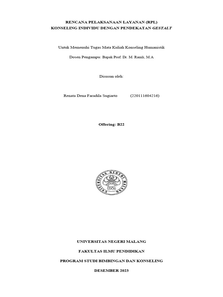Rencana Pelaksanaan Layanan Konseling Individu Gestalt - Renata Dena Faradila Sugiarto ...