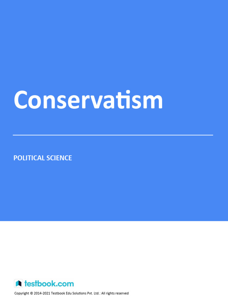 Conservatism - Study Notes | PDF | Conservatism | Liberalism