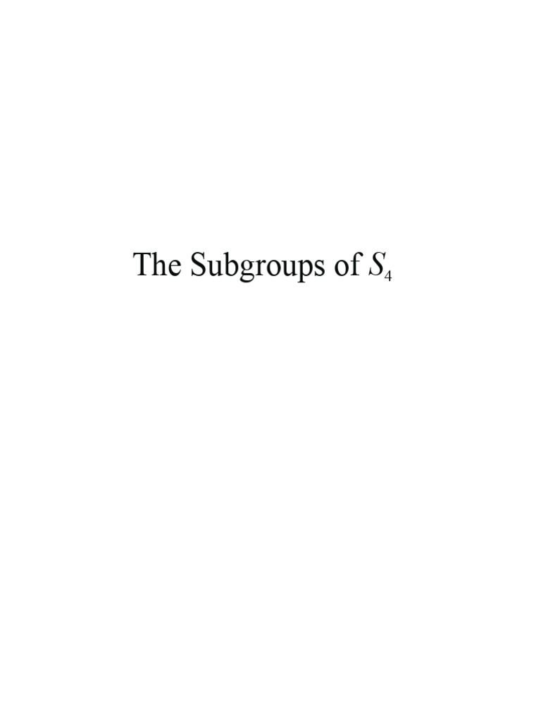 Subgroups of S4 Explained | PDF | Home & Garden