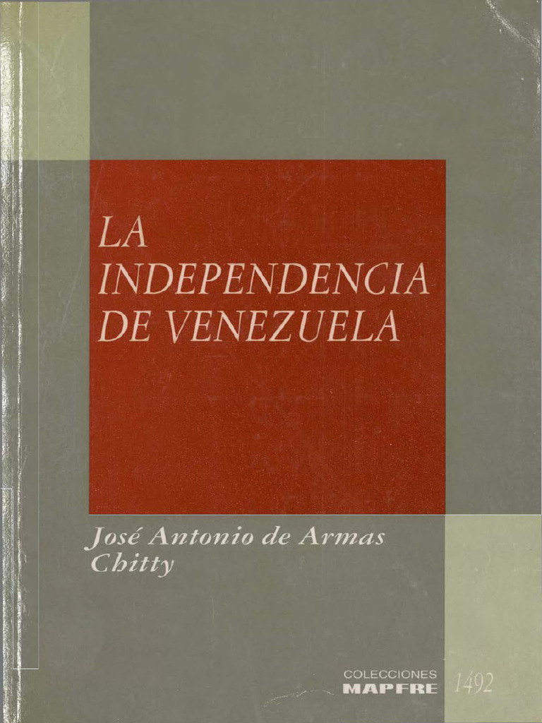 Independencia de Venezuela 1810 | PDF | Venezuela | España