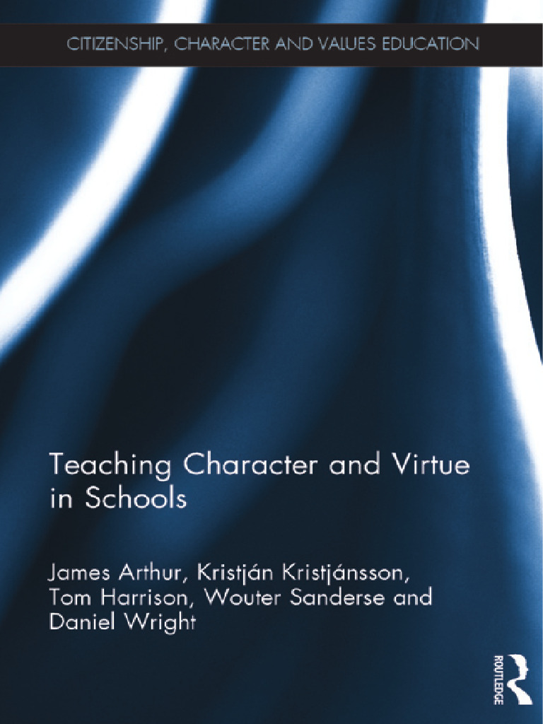 Teaching Character and Virtue in Schools | PDF | Teachers | Virtue