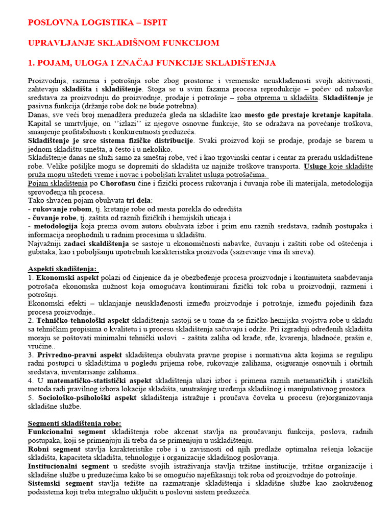 Poslovna Logistika - Ispit Upravljanje Skladišnom Funkcijom 1. Pojam, Uloga I Značaj Funkcije ...