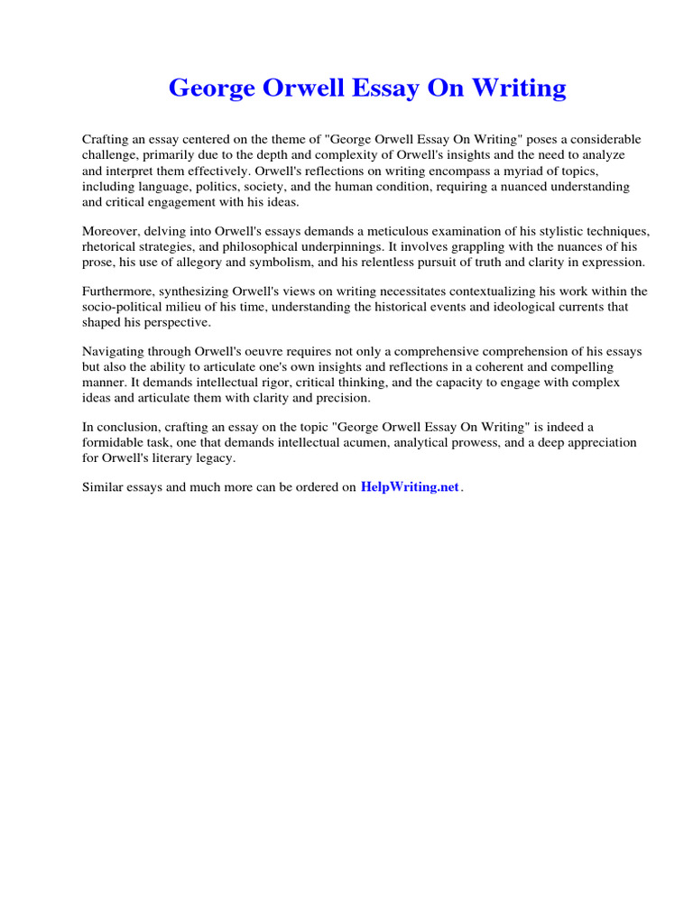 George Orwell Essay On Writing | PDF