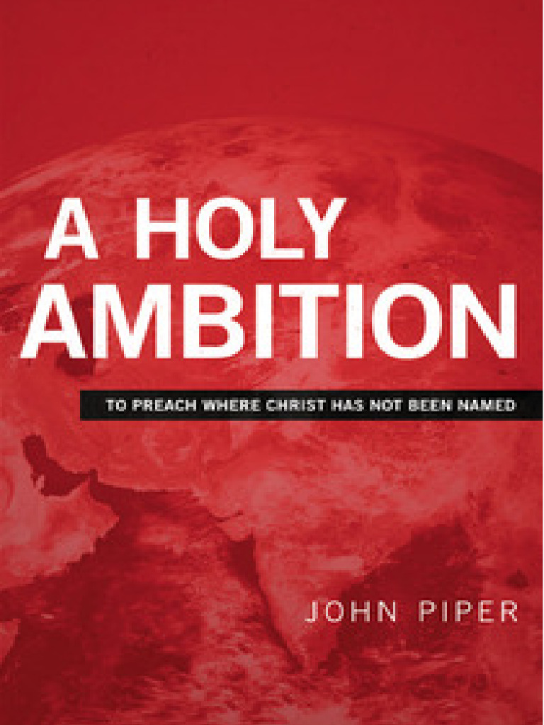 A Holy Ambition | PDF | Disciple (Christianity) | Jesus