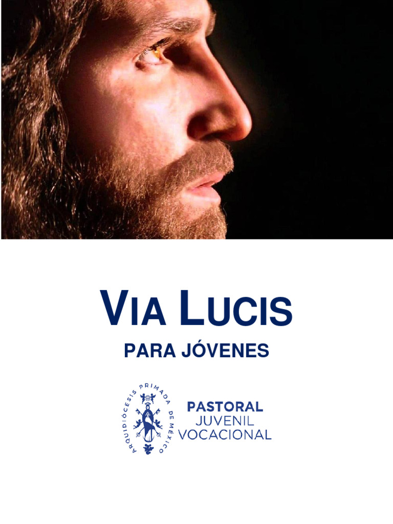 Via Lucis para Jovenes | PDF | La resurrección de Jesús | Jesús