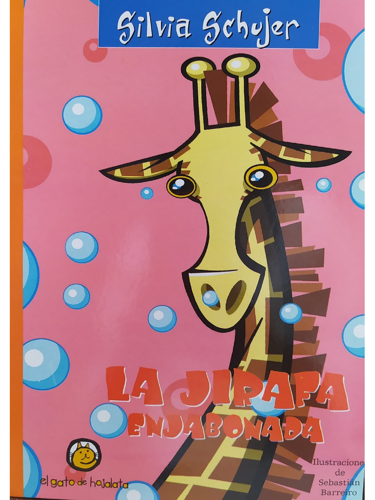 Silvia Schujer - La Jirafa Enjabonada | PDF