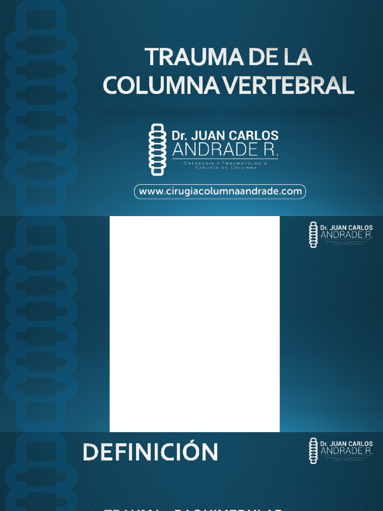 Trauma de La Columna Vertebral-Dr. Juan Carlos Andrade | Descargar gratis PDF | Lesión ...