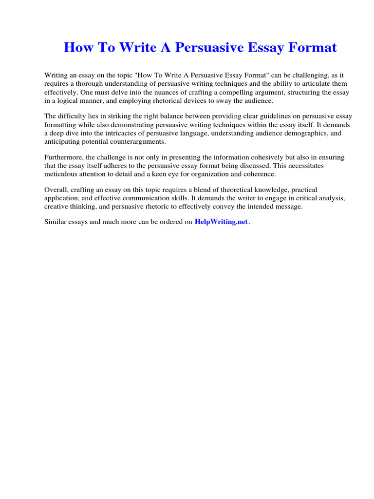 How To Write A Persuasive Essay Format | PDF