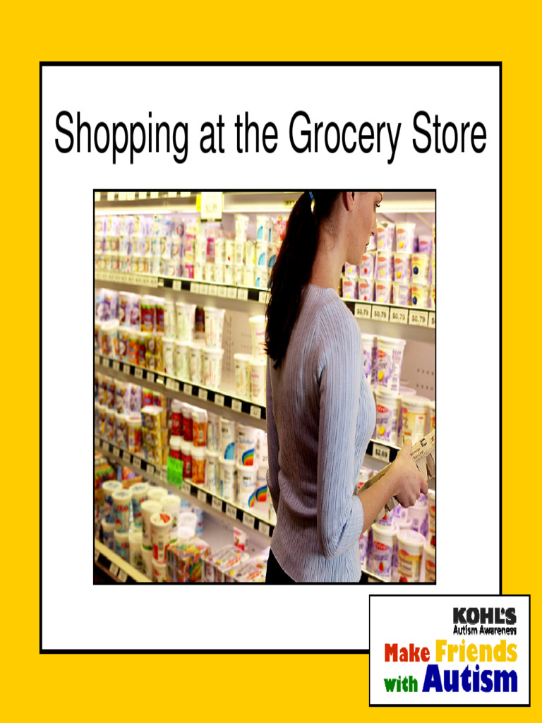 Make Friends With Autism Social Story Grocery Store | PDF | Grocery ...