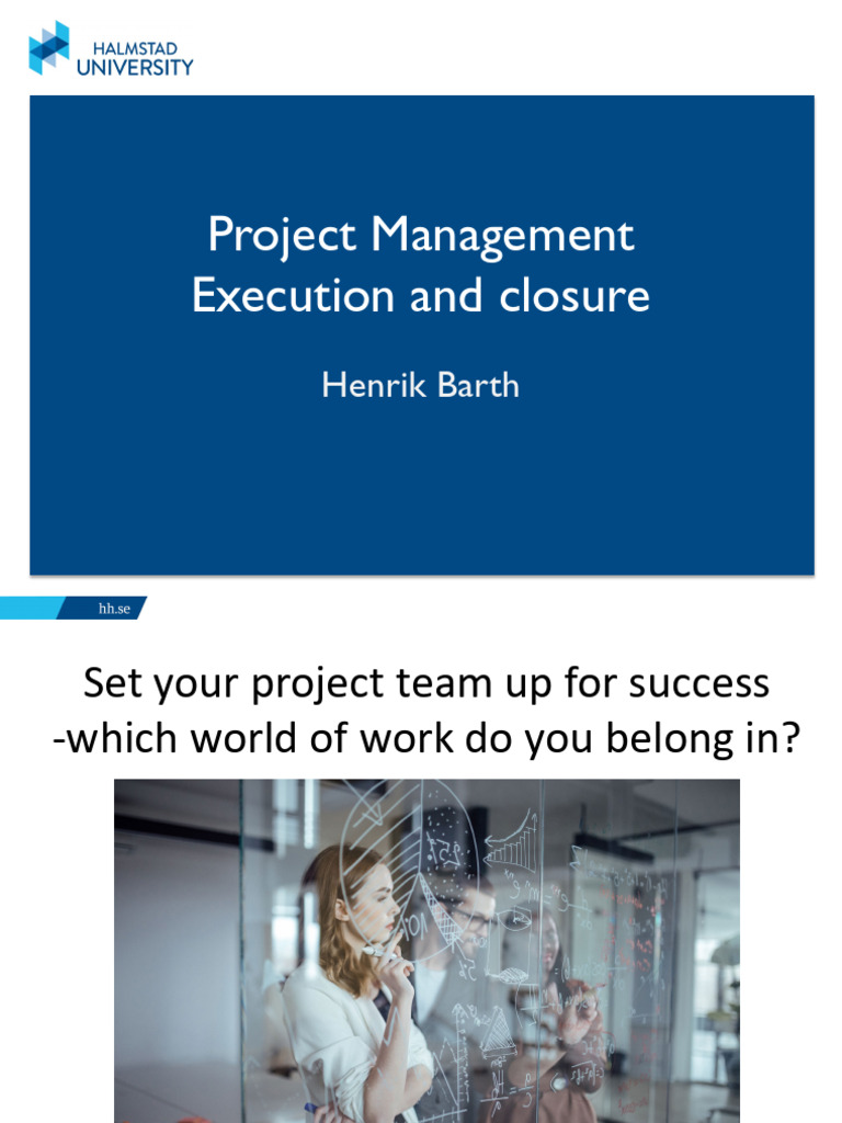 Project Management Part 3 - Execution and Closure - 240123 | PDF | Thought | Innovation
