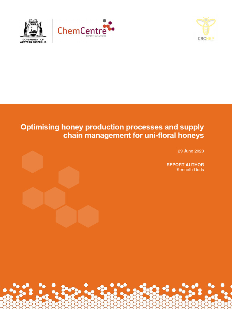 3 Optimising Honey Production Processes and Supply Chain Management ... 3 Optimising Honey Production Processes and Supply Chain Management ...