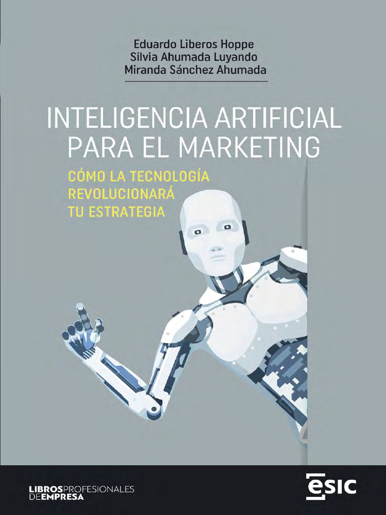 978-84-11920-14-8 Inteligencia Artificial para El Marketing | PDF | Inteligencia artificial ...