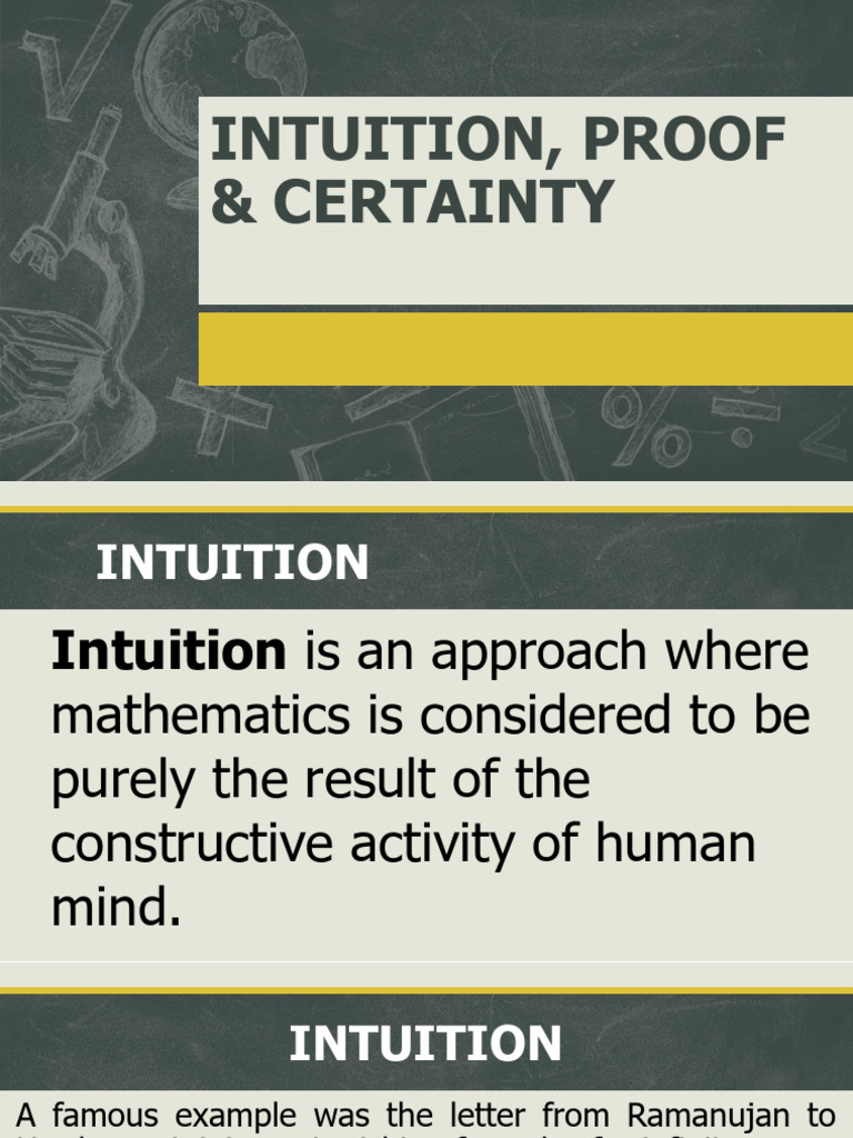 Intuition, Proof & Certainty | PDF | Mathematical Proof | Mathematics