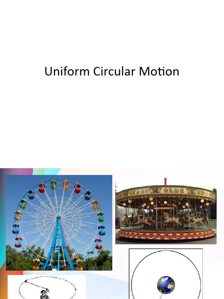 Uniform Circular Motion | PDF | Acceleration | Scientific Phenomena