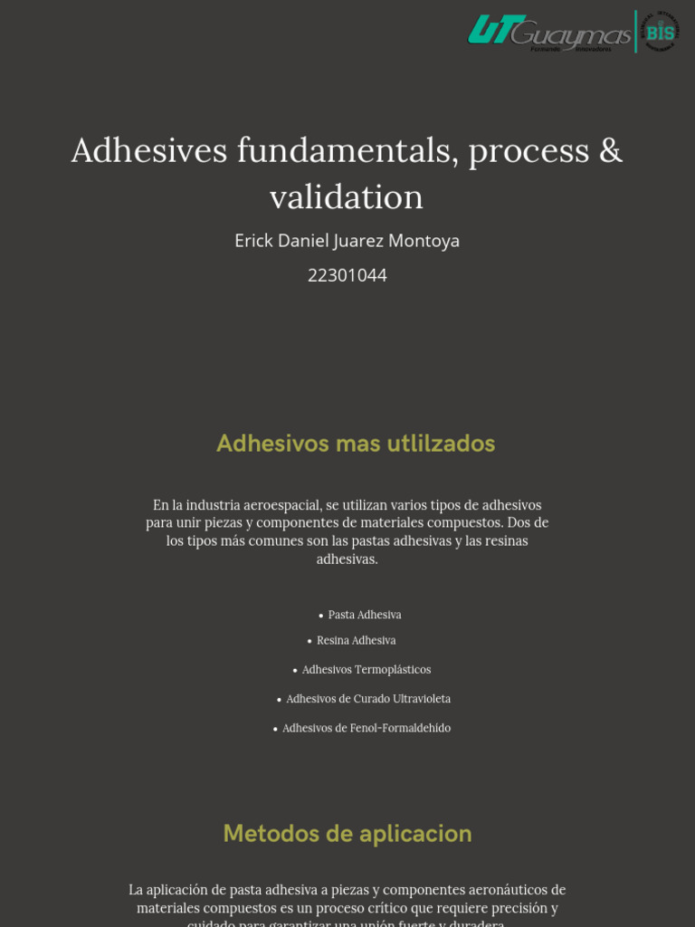 Adhesives Fundamentals, Process & validationBYErick | PDF | Adhesivo | Material compuesto