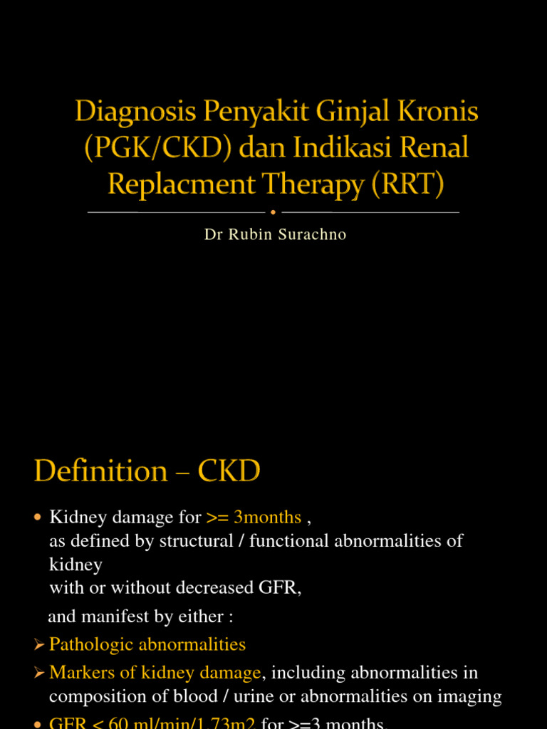 Diagnosa Penyakit Ginjal Kronik Dan Indikasi TPG RRT | PDF | Chronic Kidney Disease | Kidney