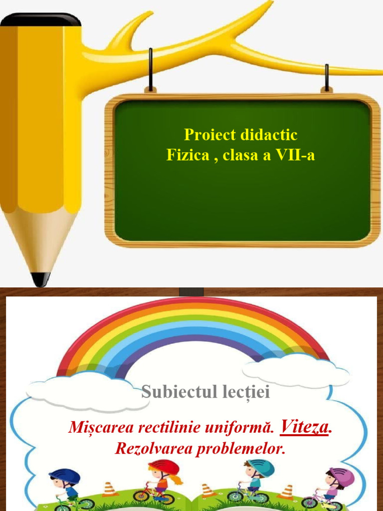 Lectia 8. Miscarea Rectilșinie Uniforma Viteza Rezolvare de Probleme | PDF