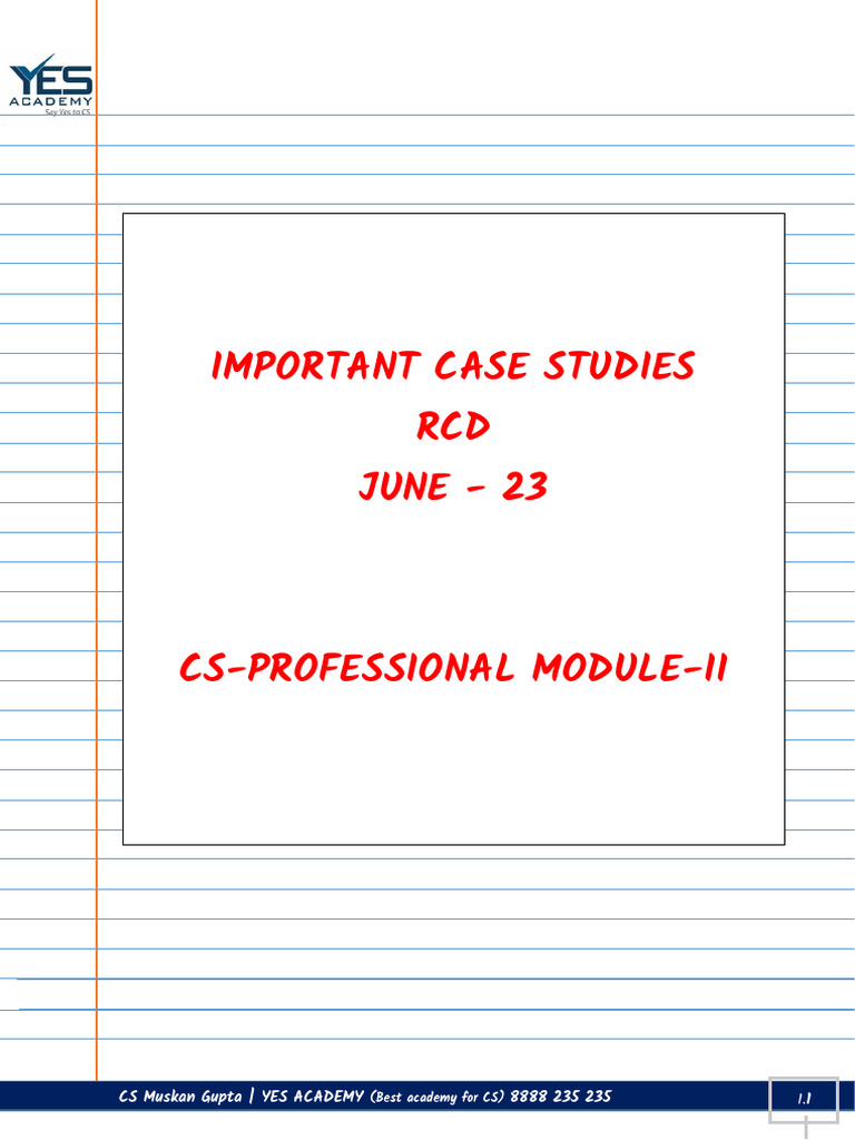 RCD Important Case Studies CS Professional CS Muskan Gupta Yes Academy ...