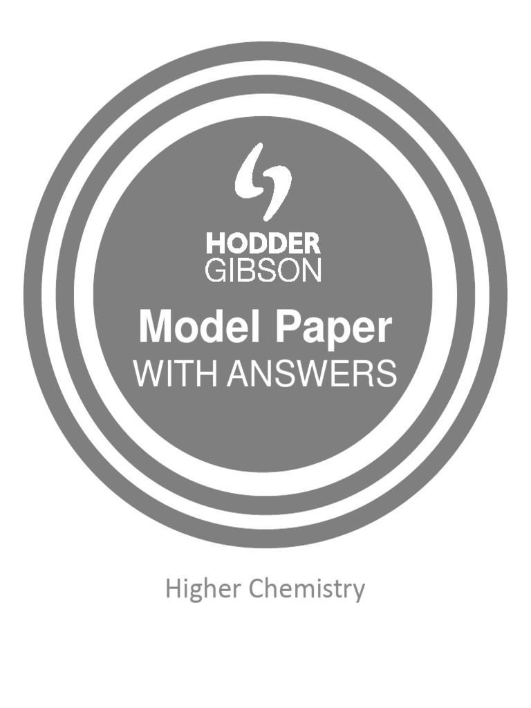 Higher Chemistry Model Paper with Answers | PDF | Chemical Reactions ...