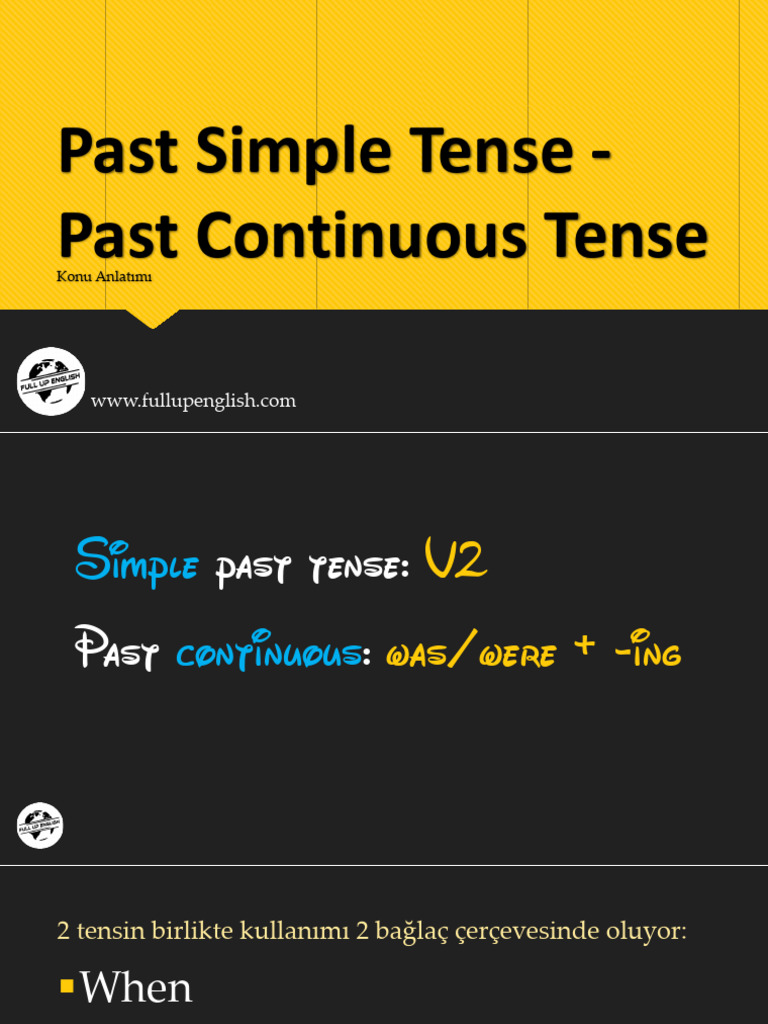 7 - Past Tense Vs Past Continuous Tense - Konu Anlatımı | PDF