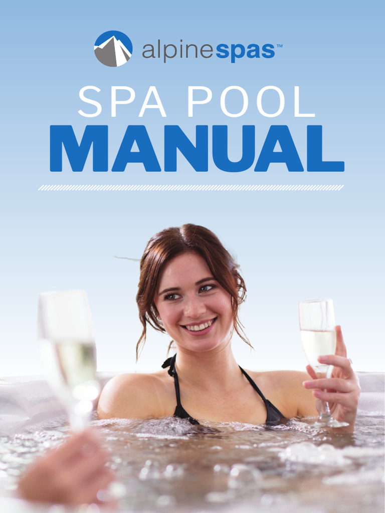 Alpine Spas Manual | PDF | Swimming Pool | Spa