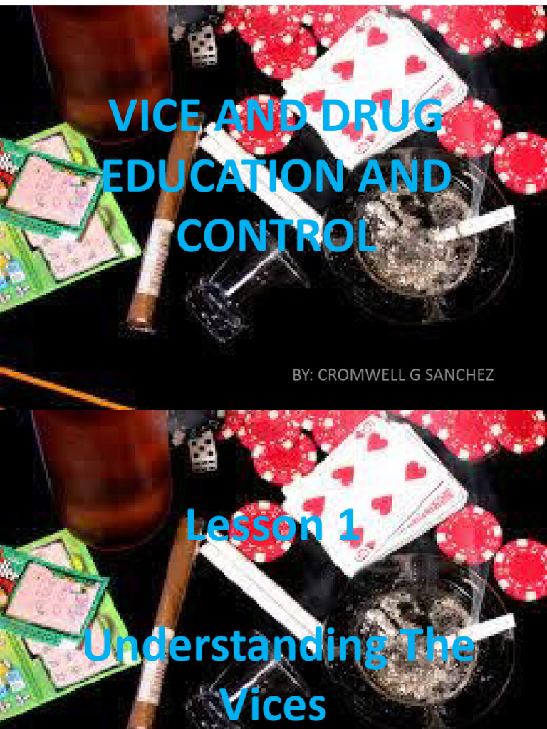 Vice and Drug Education and Control Powerpoint 2 Autosaved 3 | Download ...