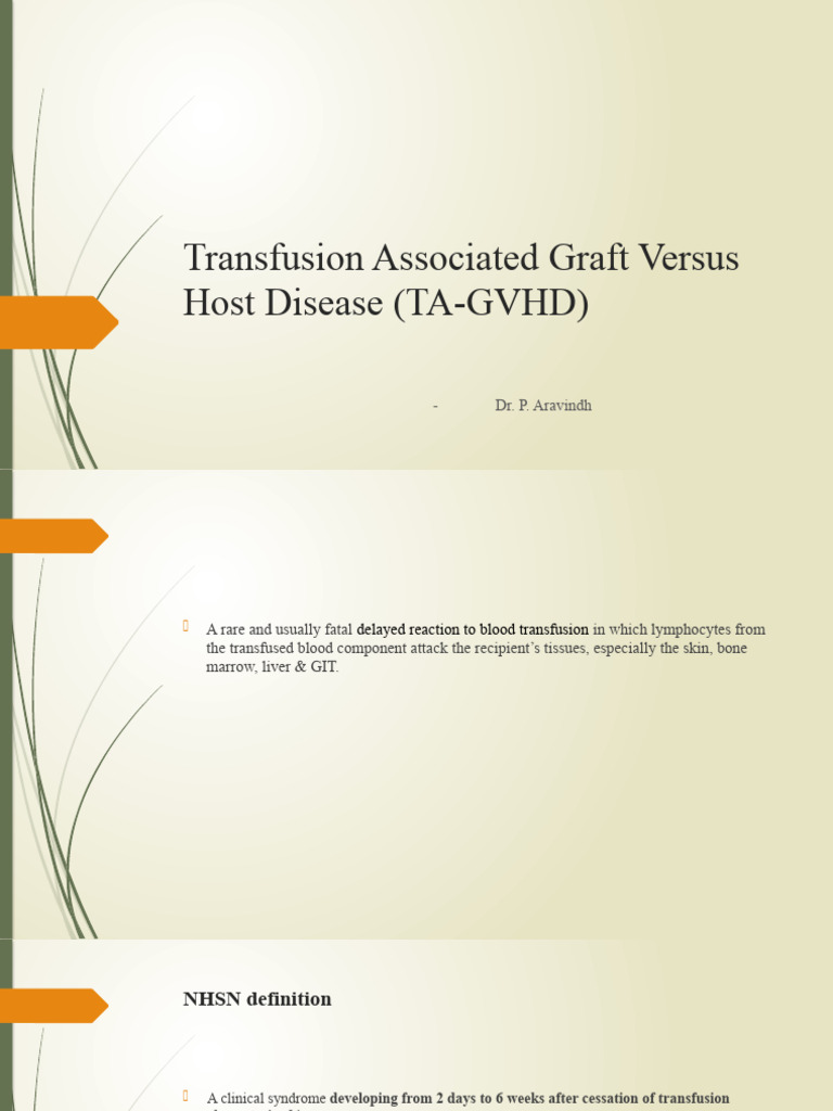 Transfusion Associated Graft Versus Host Disease (TA-GVHD | PDF