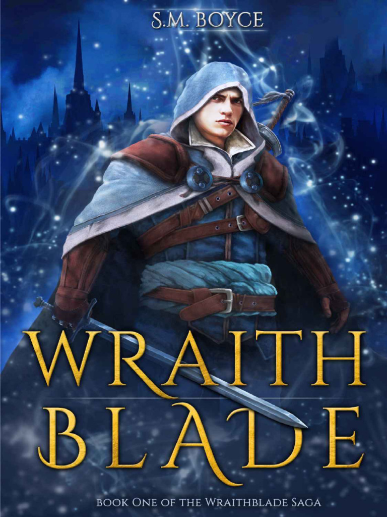 Wraithblade 1 S. M. Boyce Wraithblade 2020 Libgen - Li | PDF | Ghosts ...