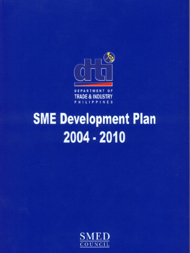 SME Development Plan 2004-2010 Overview | PDF | Small And Medium Sized ...