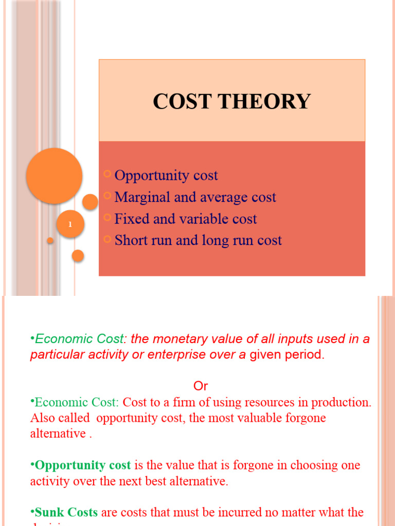 Econ - Unit - 5 - Cost Theory | PDF | Marginal Cost | Opportunity Cost
