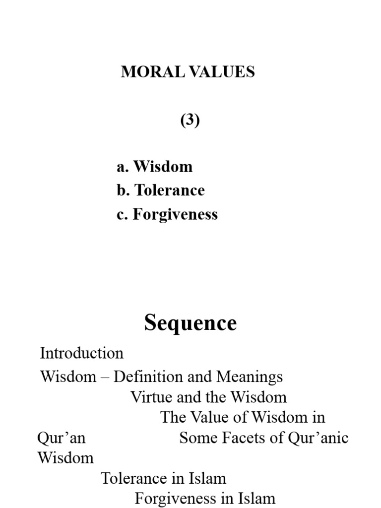 Islamic Moral Values: Wisdom, Tolerance, Forgiveness | PDF | Wisdom ...