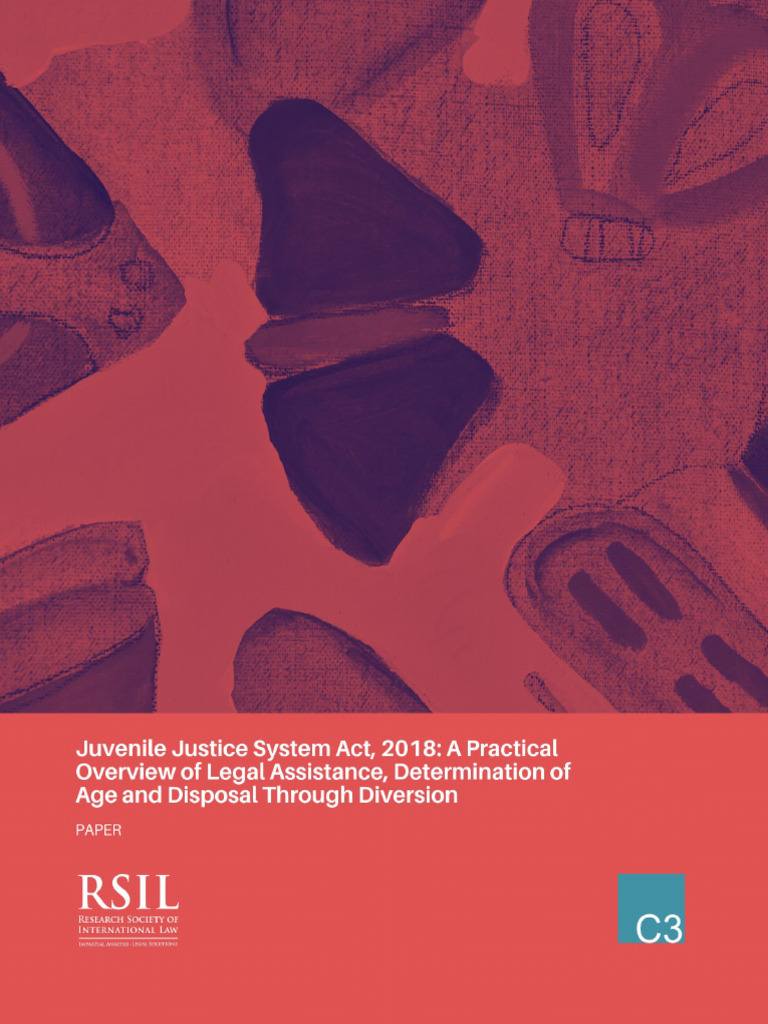 Juvenile Justice System Act 2018 - A Practical Overview of Legal ... Juvenile Justice System Act 2018 - A Practical Overview of Legal ...