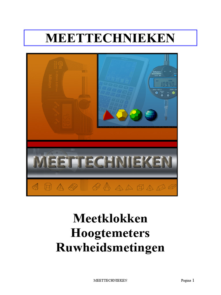 Cursus Meettechnieken - Meetklok, Hoogtemaat, Ruwheid-1 | PDF
