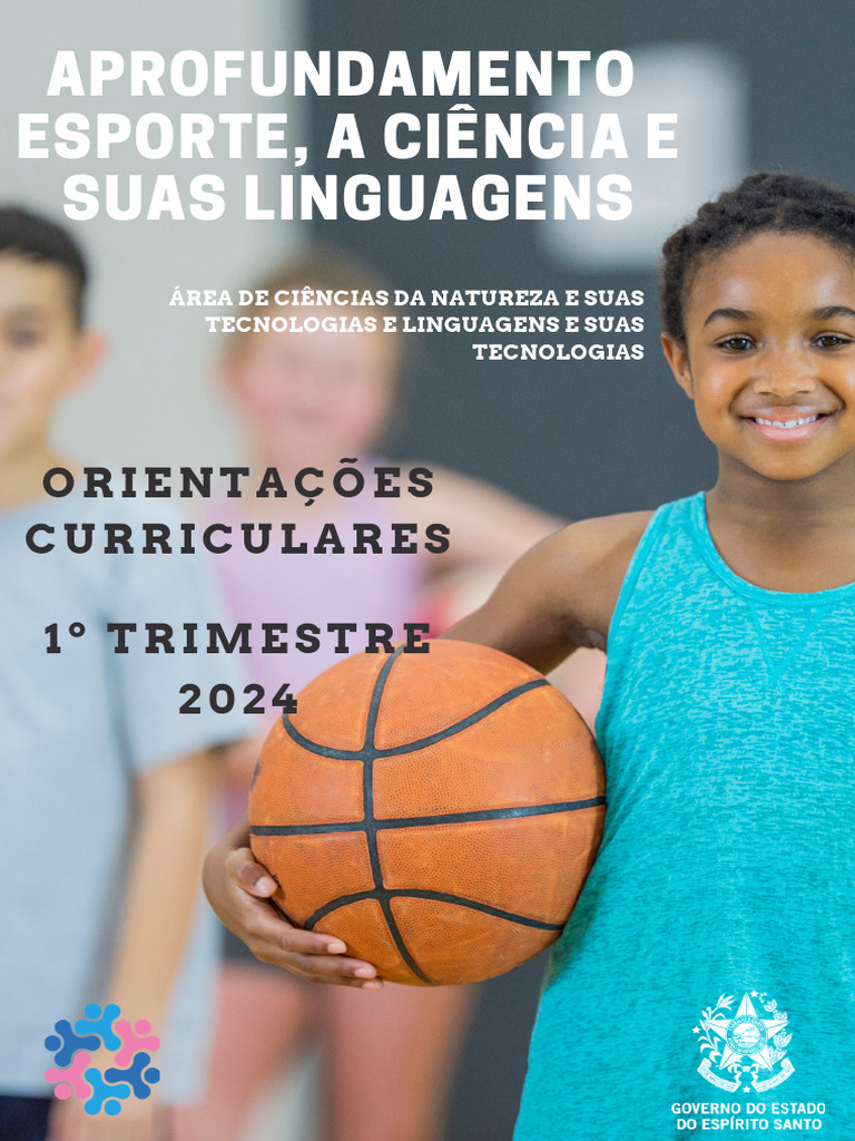 O ESPORTE A CIENCIA E SUAS LINGUAGENS O Esporte e Suas Linguagens 1o TRI 2024 | PDF
