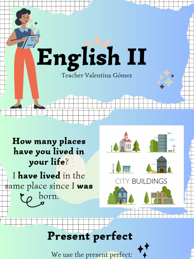 Mastering Present Perfect Tense in English | PDF | Verb | Perfect (Grammar)