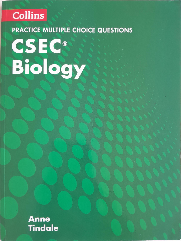 Collins CSEC Biology Practice Multiple Choice Questions | PDF ... Collins CSEC Biology Practice Multiple Choice Questions | PDF ...