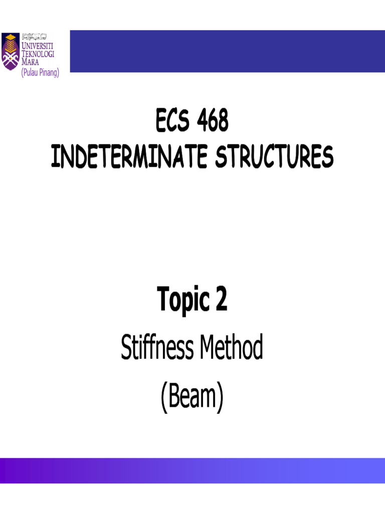 CES521 - 4 - Stifeness Method (Beam) | PDF | Beam (Structure) | Mathematical Analysis
