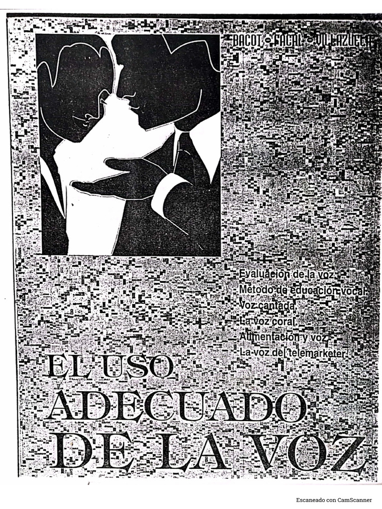 El Uso Adecuado de La Voz. Bacot, Facal, Villazuela | PDF
