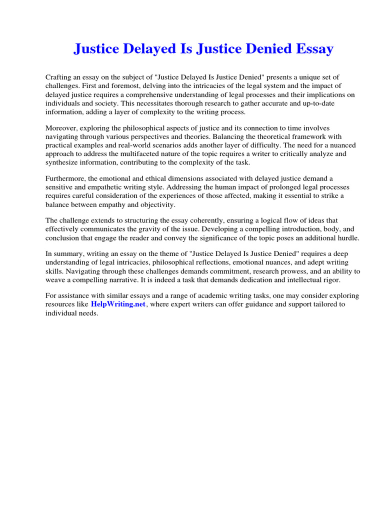 Justice Delayed Is Justice Denied Essay Pdf Napoleon First French