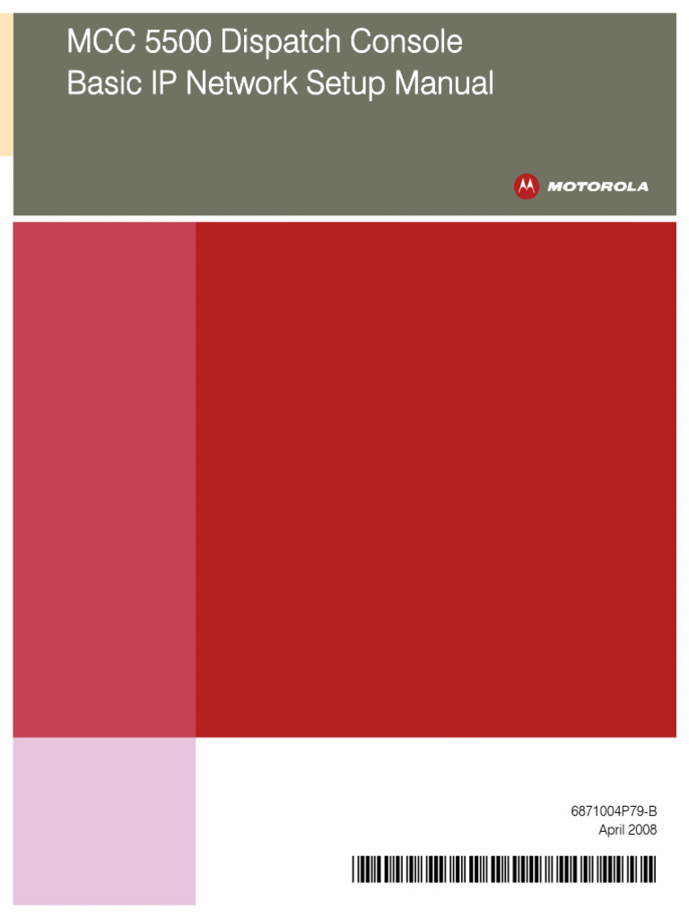 Motorola MCC 5500 Dispatch Console Basic IP Network Set-Up Manual ...