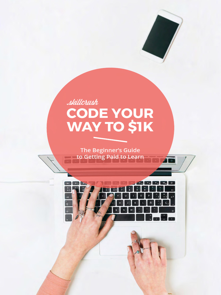 Code Your Way To 1K Guide | PDF | Word Press | Websites