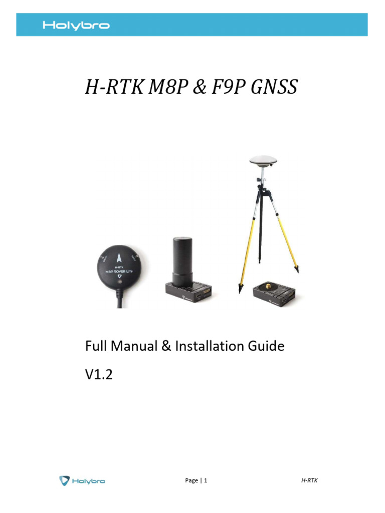 Manual - Holybro - H-RTK - M8P&F9P - GNSS | PDF | Global Positioning System | Computer Engineering